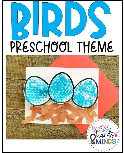 Birds Preschool Theme | Busy Hands and Minds