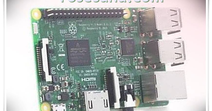 2R Hardware & Electronics: Raspberry Pi 3