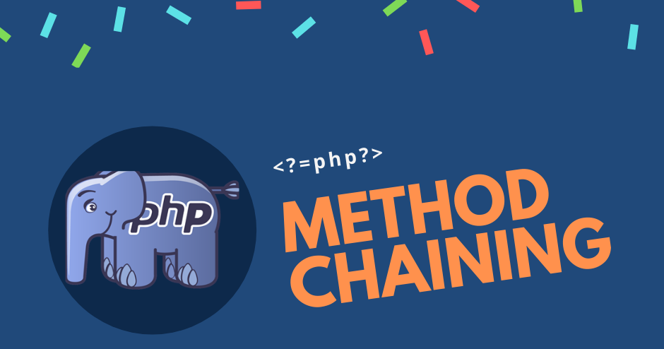 PHP Method Chaining - programmingdive
