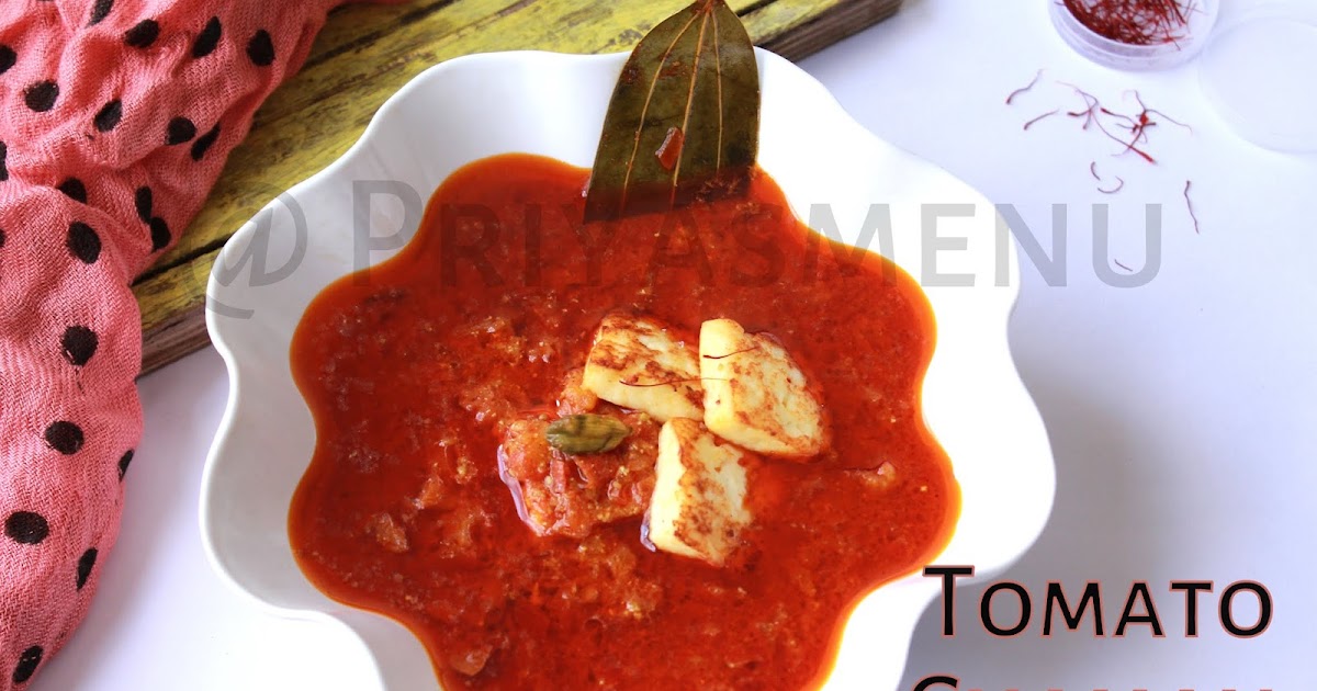 Priya's Menu - Yum Yum Yummy food for Food lovers : Tomato Chaman ...