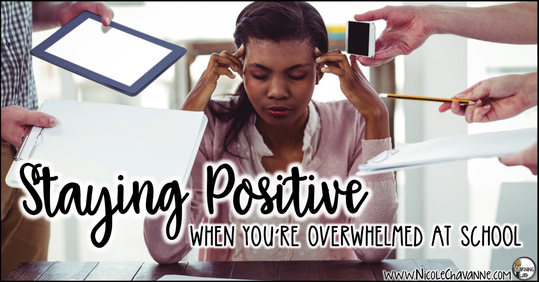 Staying Positive While Feeling Overwhelmed | Learning Lab
