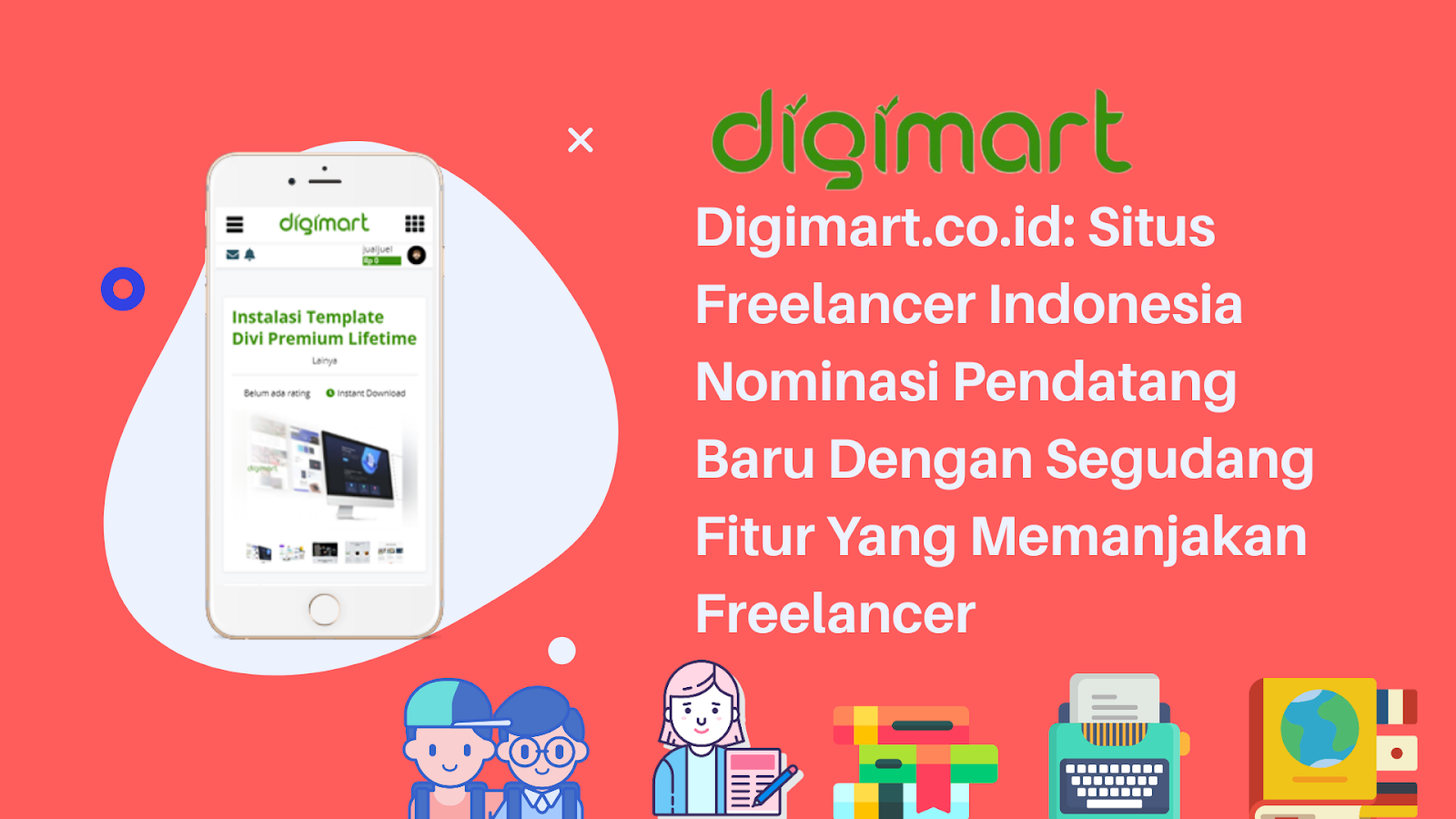 Digimart.co.id: Situs Freelancer Indonesia Pendatang Baru Yang Bikin Jasa & Produkmu Kebanjiran ...