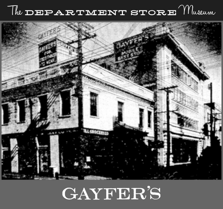 The Department Store Museum: Gayfer's, Mobile Alabama