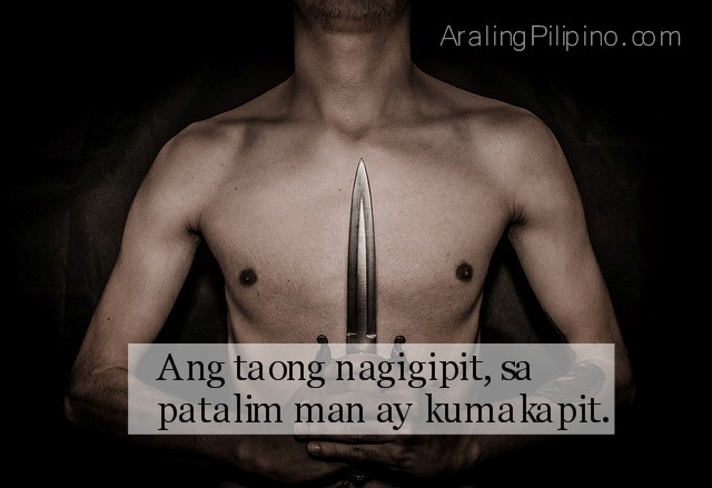 Kahulugan Ng Ang Mga Taong Nagigipit Sa Patalim Kumakapit