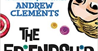 KISS THE BOOK: The Friendship War by Andrew Clements - ADVISABLE