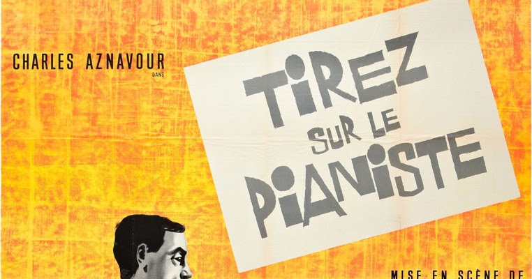 Avengers in Time: 1960, Film: “Tirez sur le pianiste”