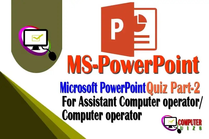 MS PowerPoint Quiz For Psc Computer Exam ms-powerpoint-quiz-for-psc-computer-exam