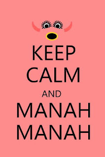 Moxiepants: Keep calm and manah manah