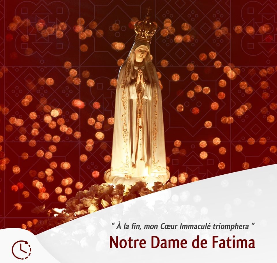 Paroisse Ste Thérèse en Haute Vallée: 13 mai - Notre Dame de Fatima