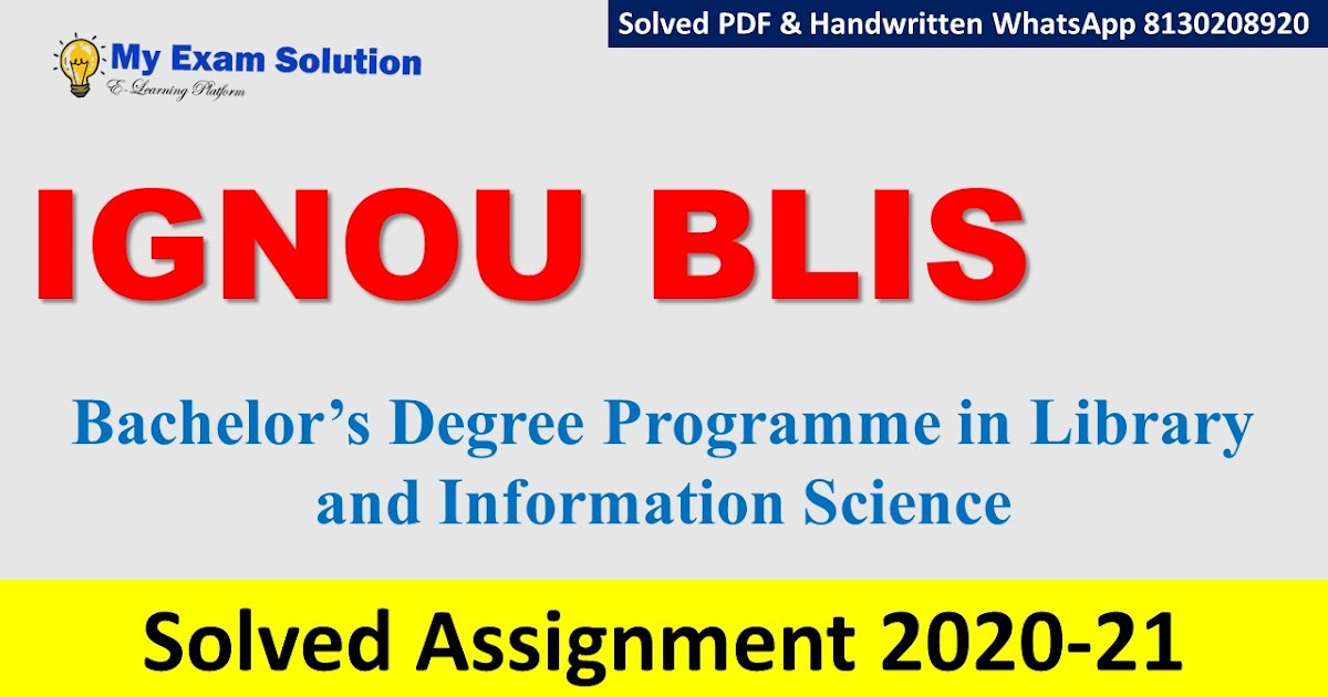 IGNOU BLIS Solved Assignment 2020-21 - My Exam Solution