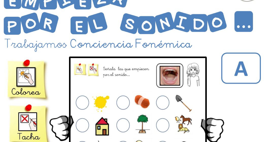 Siembra Estrellas: MATERIAL IMPRESO: CONCIENCIA FONÉMICA.. EMPIEZA POR....