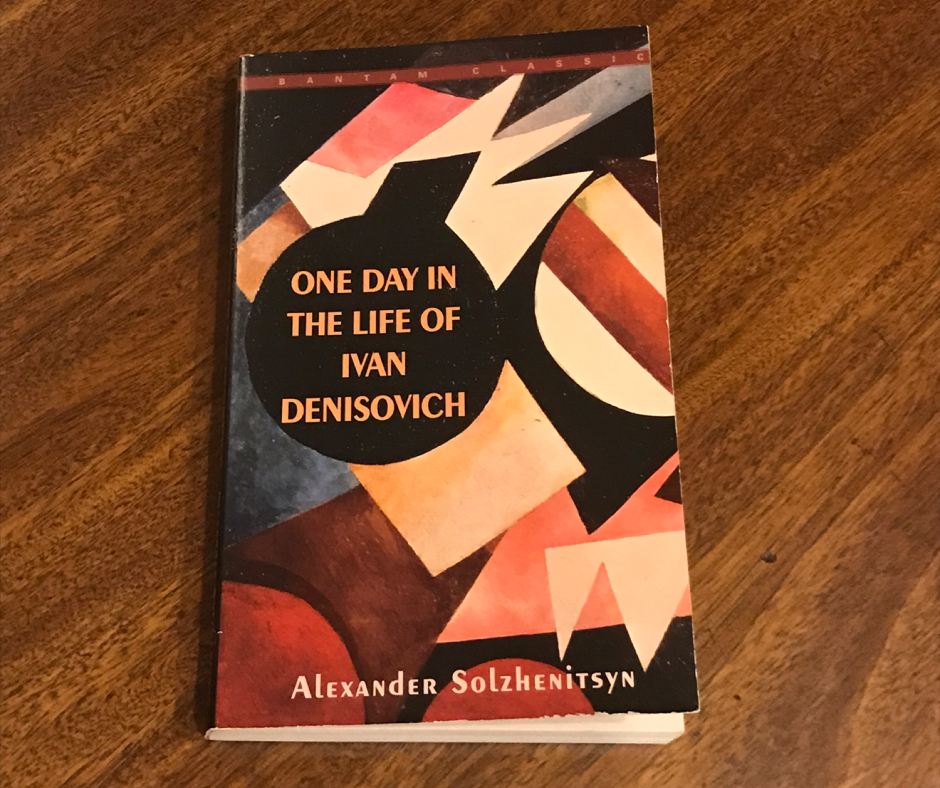 Best Books for Men: Now reading: "One Day in the Life of Ivan Denisovich"