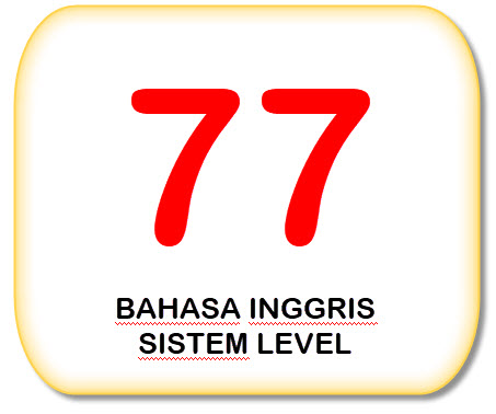 BELAJAR BAHASA INGGRIS SISTEM LEVEL: LEVEL 7 BELAJAR BAHASA INGGRIS ...