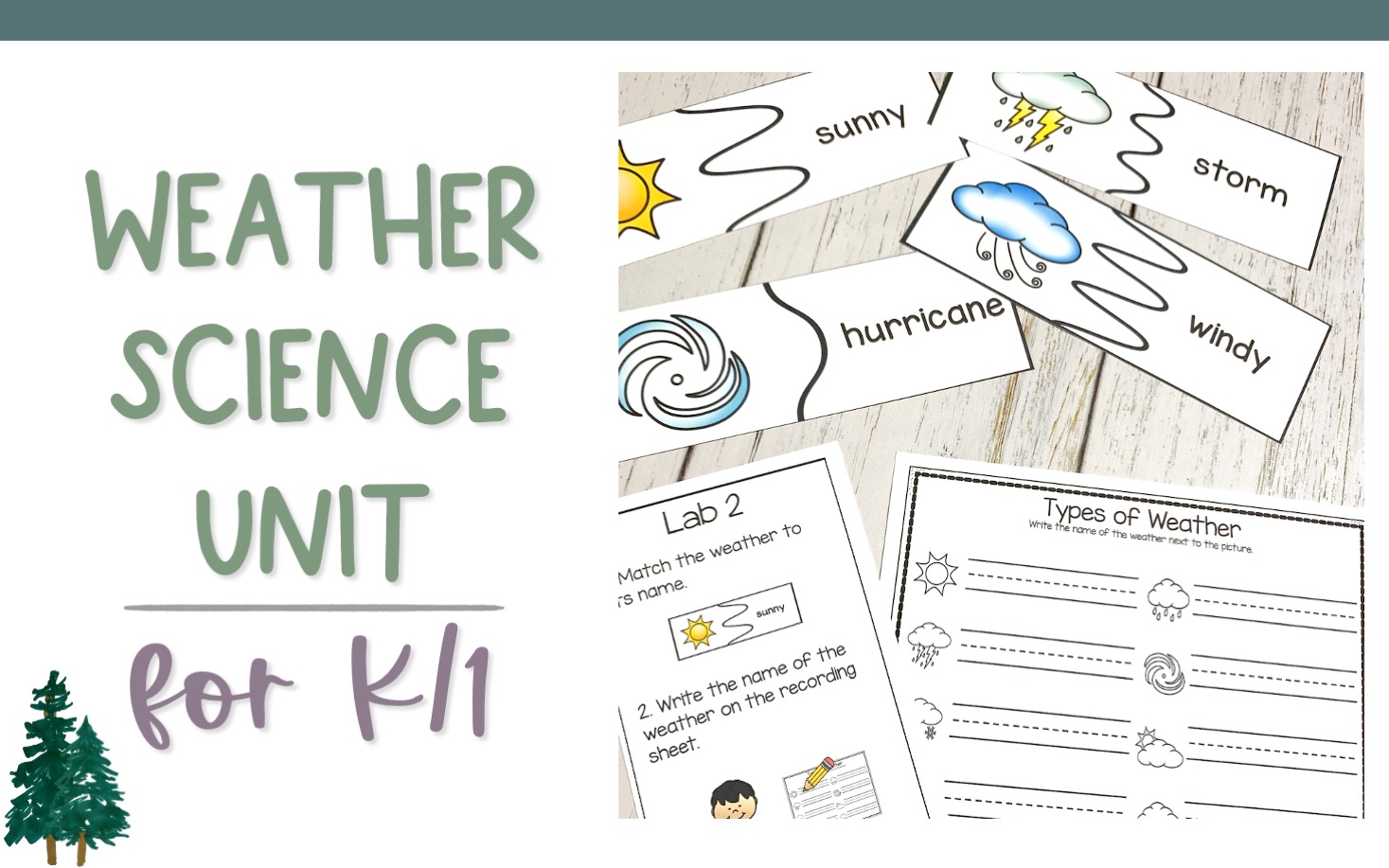 Weather Science Unit for Kindergarten and First Grade | The Tahoe Teacher