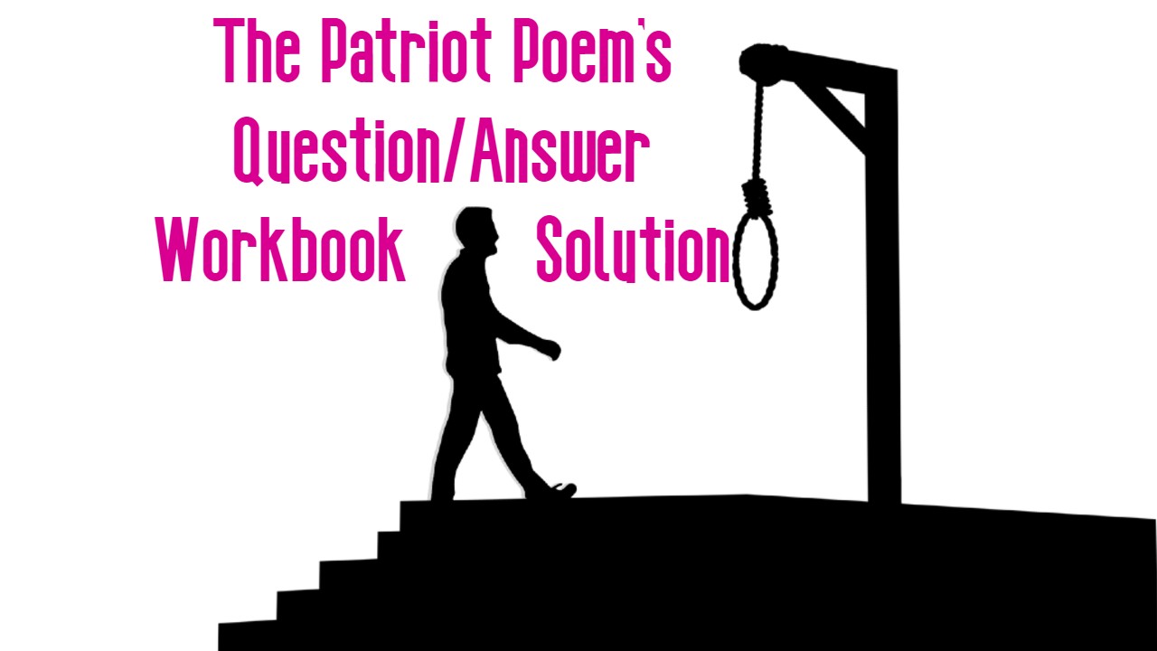 The Patriot poem's workbook Solution