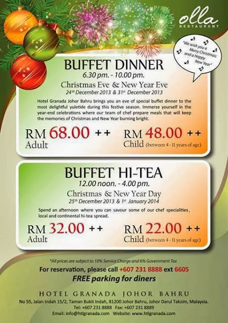 CHRISTMAS & NEW YEAR BUFFET PROMOTION AT OLLA RESTAURANT, HOTEL GRANADA ...