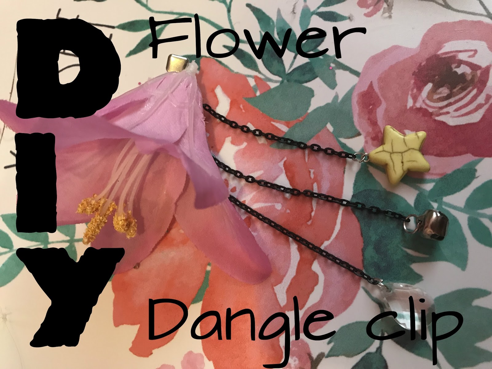 DIY Flower Dangle Clip!