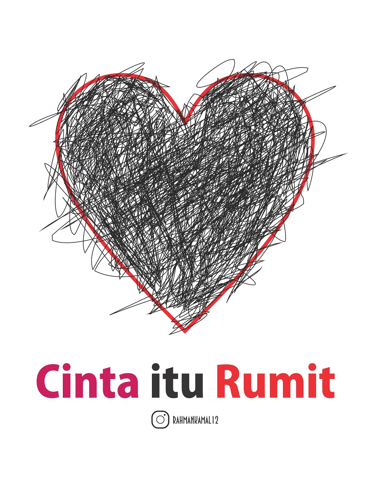 Cinta itu Rumit ! Iyakah?