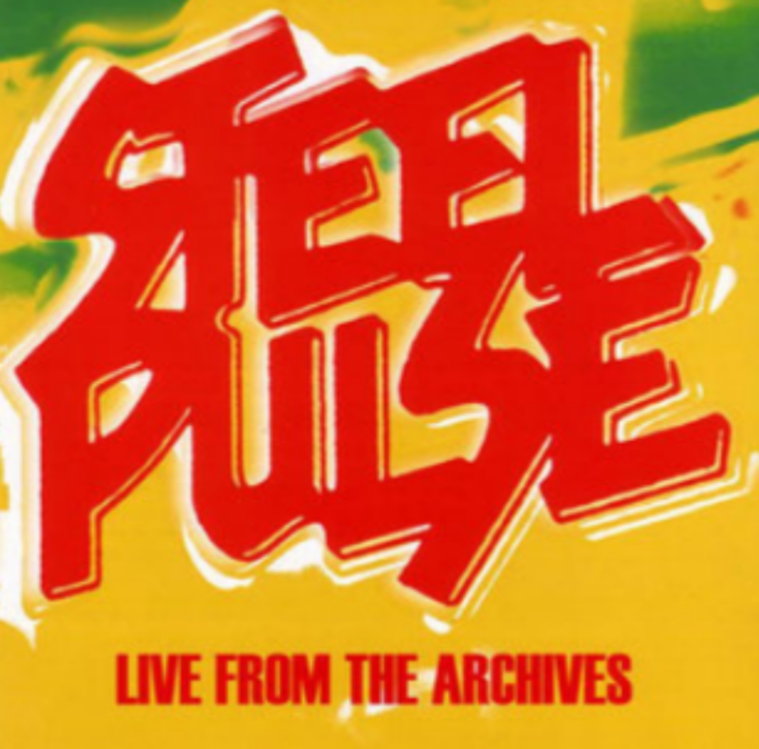 Reggaediscography: STEEL PULSE - DISCOGRAPHY: (Reggae Band)
