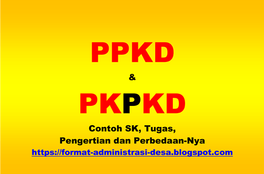PPKD dan PKPKD: Contoh SK terbaru, Tugas, Pengertian dan Perbedaan-Nya ...