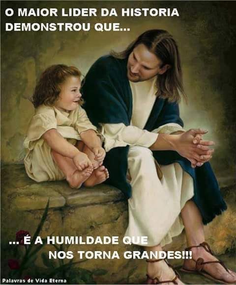 "Minha Herança": "Jesus é humilde!!!"