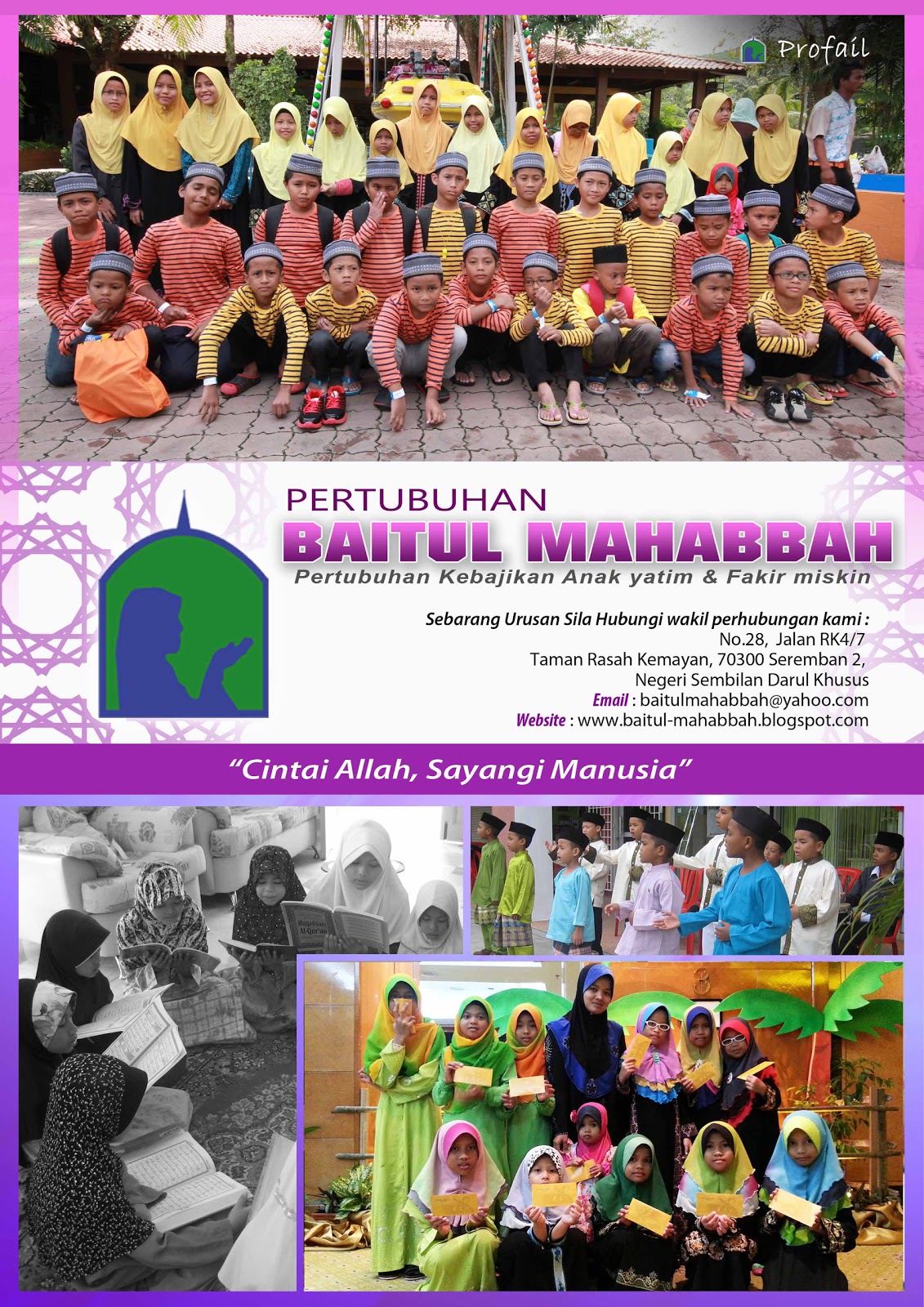 Pertubuhan Baitul Mahabbah: PROFAIL PERTUBUHAN BAITUL MAHABBAH