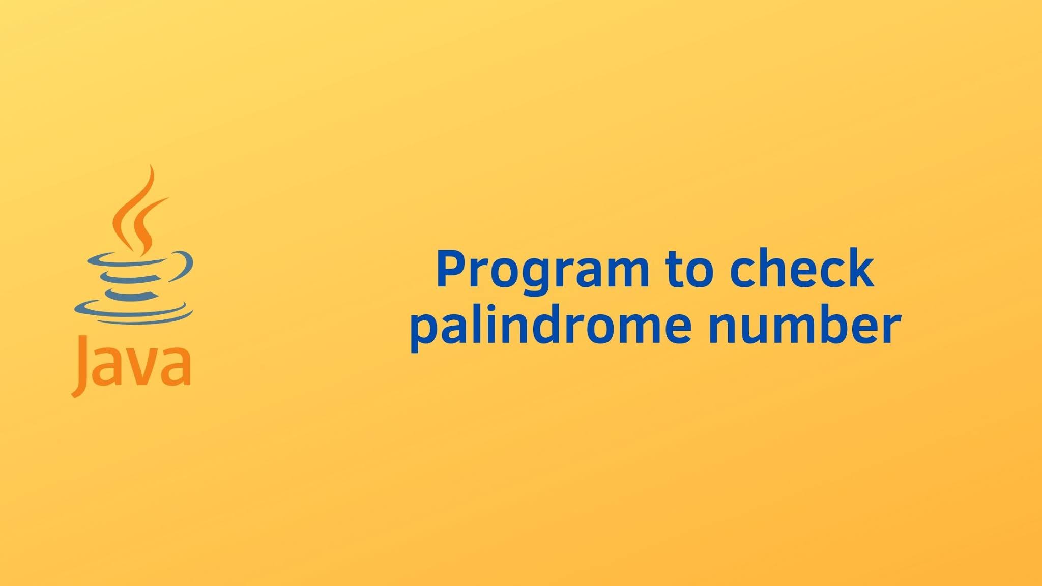 Java program to check palindrome number