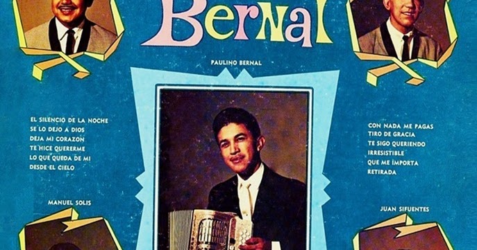 Factor Tejano: Conjunto Bernal (Volume 1) 1965