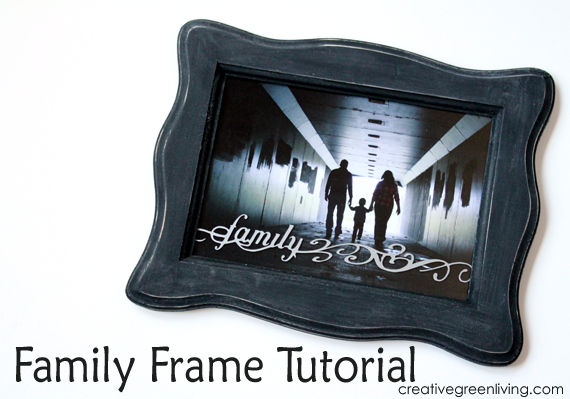 How to Make a Distressed Family Frame | Creative Green Living