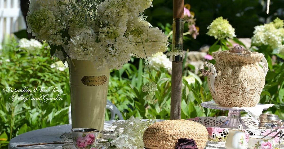 Bernideen's Tea Time, Cottage and Garden: SUMMERTIME "Tea In The Garden"