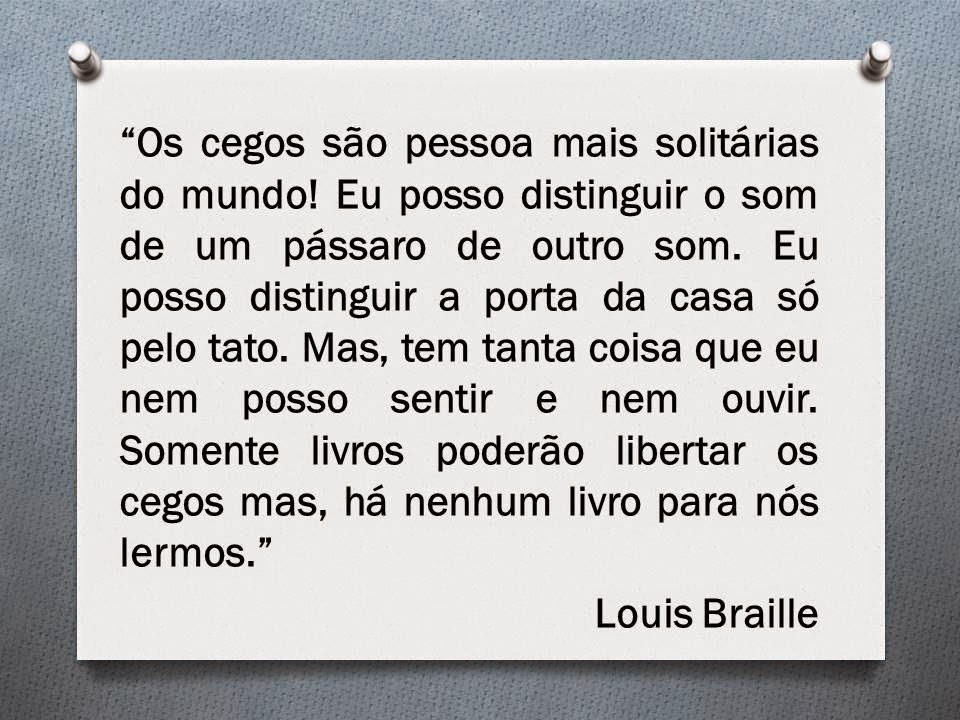 Educação Especial - AEE: Louis Braille