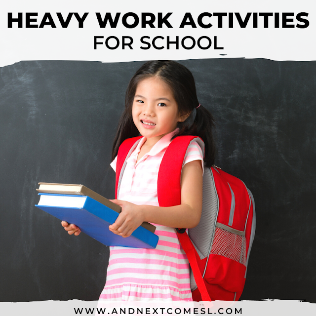 Heavy Work Activities for School {Free Printable} | And Next Comes L ...