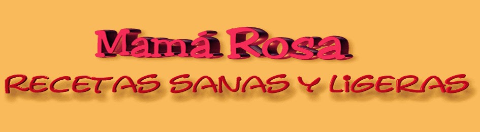 LAS RECETAS DE MAMA ROSA