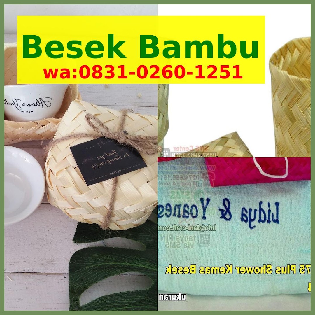Jual Besek Bambu Di Bali – 0831.0260.1251 [wa] Pabrik Besek Bambu Diskon