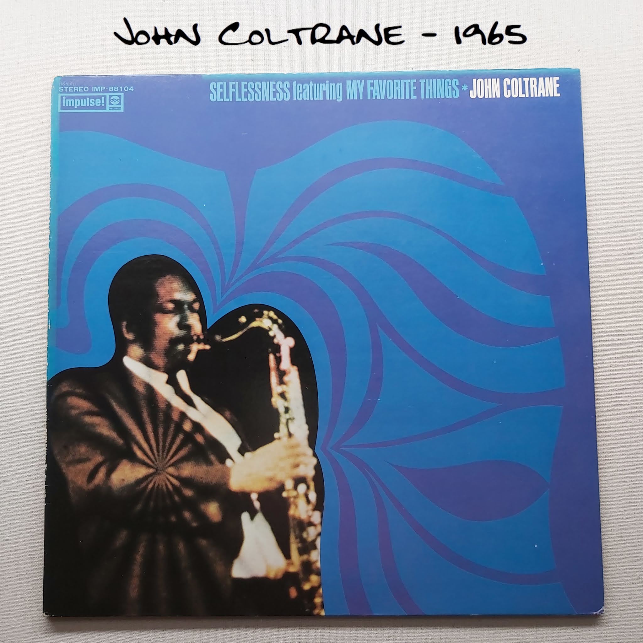 1965 John Coltrane Recordings Part Two