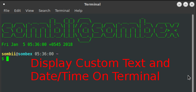 Display Custom Text And Time Everytime You Open Terminal On Linux
