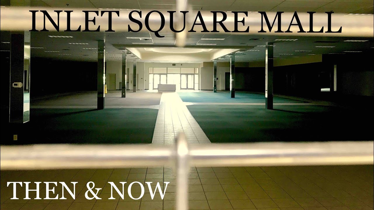 Inlet Square Mall