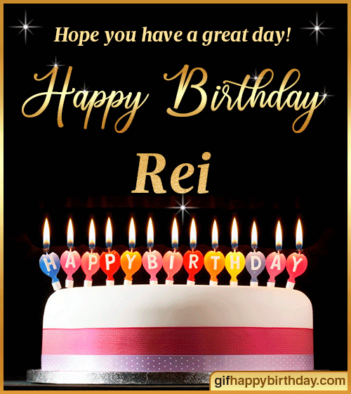 Wish Happy Birthday GIFs with Name Rei