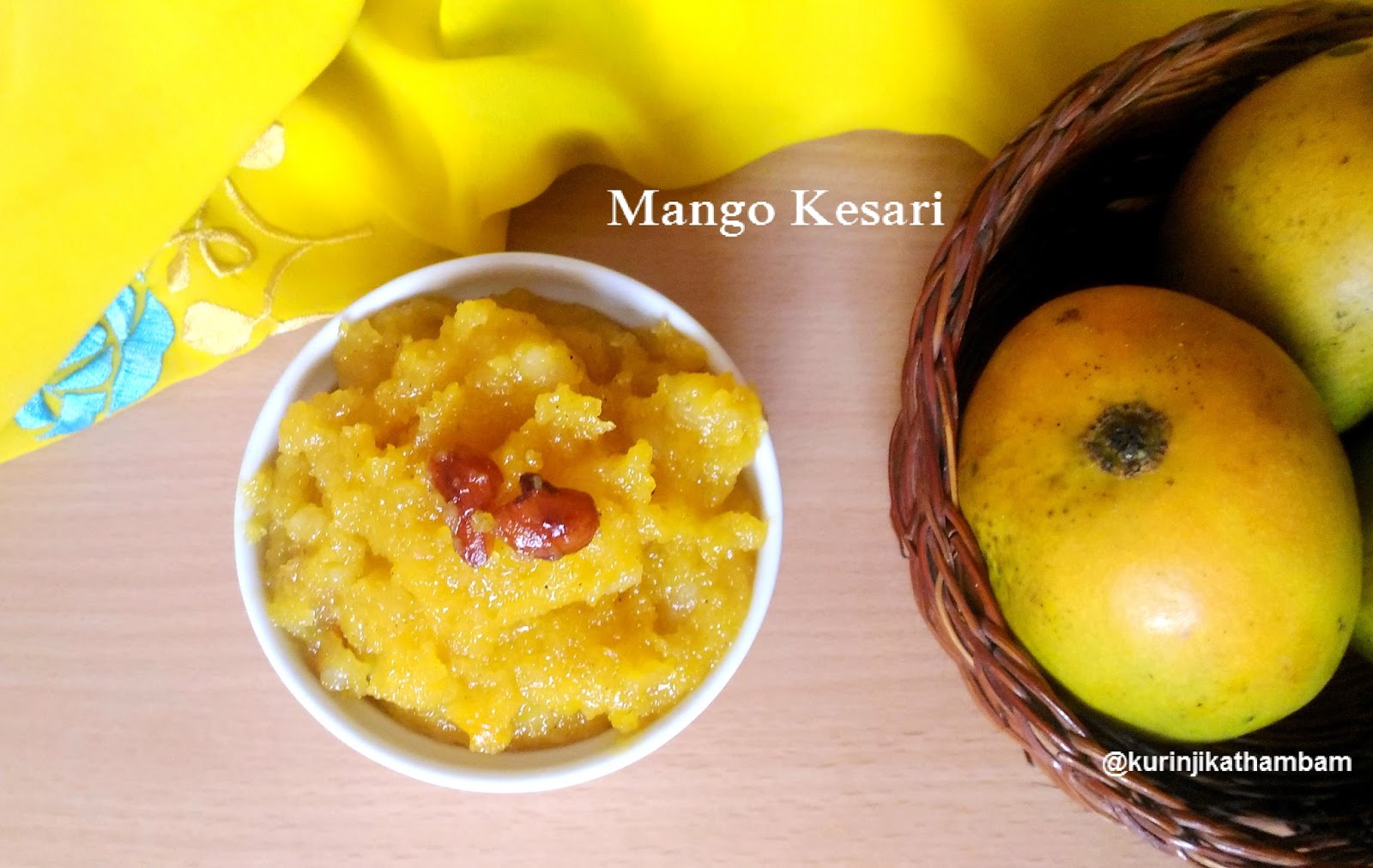 Mango Kesari Recipe / Mango Sheera Recipe | Mango Recipes ~ Kurinji ...