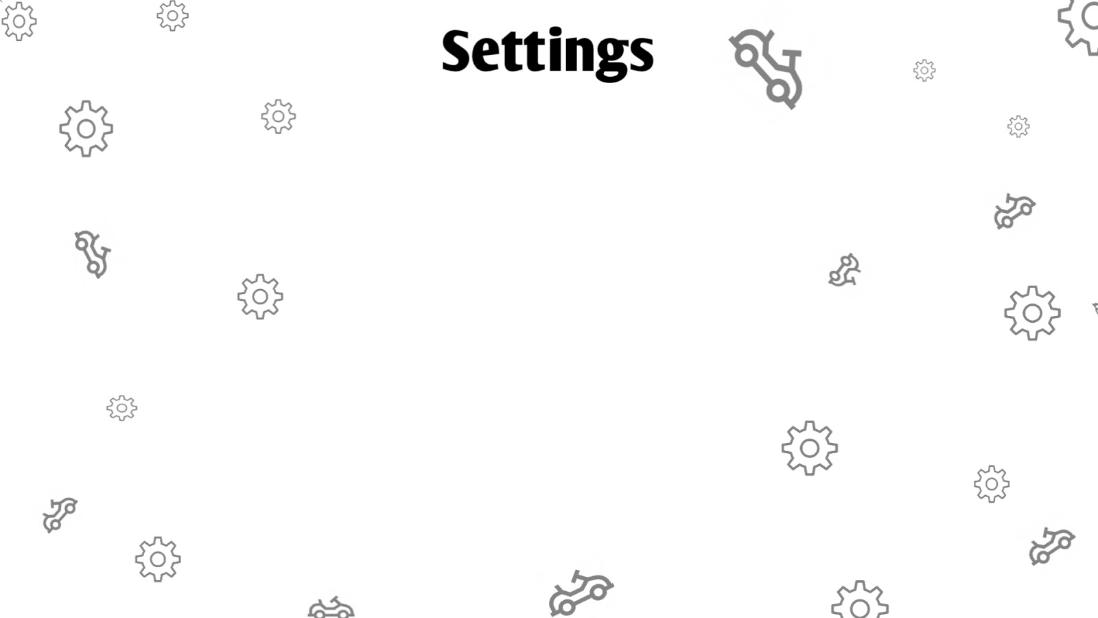Introducing Settings