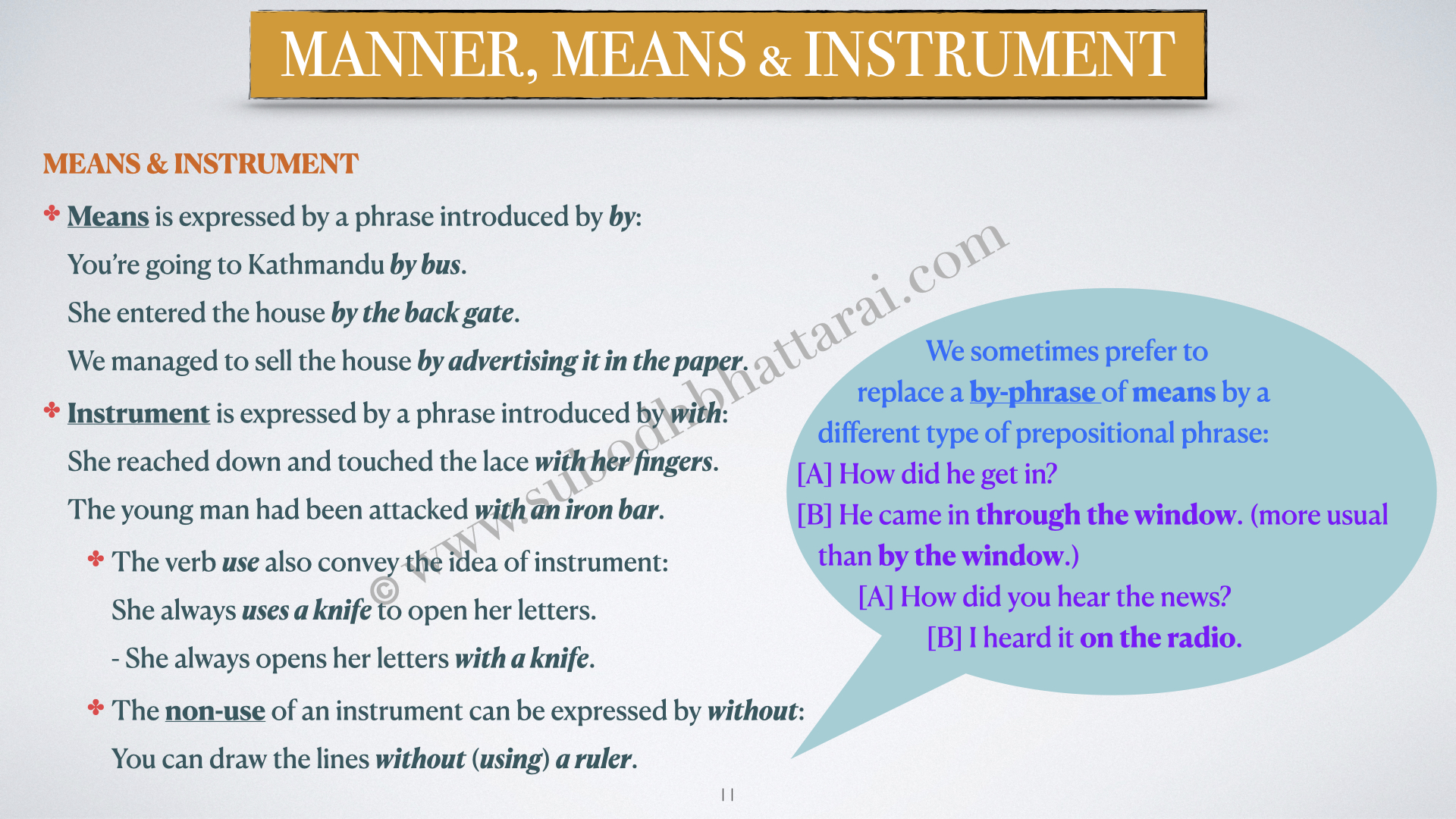 PART TWO: GRAMMAR IN USE - MANNER MEANS & INSTRUMENT