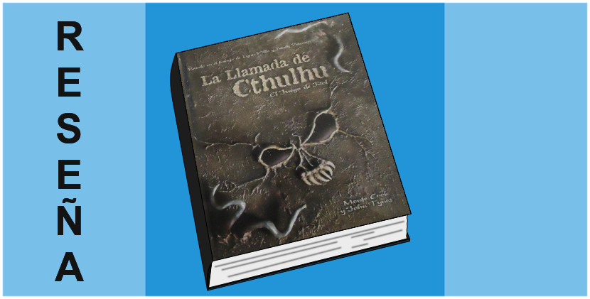 Reseña de La llamada de Cthulhu d20 a ojos de 2018 ~ Diario Silvano