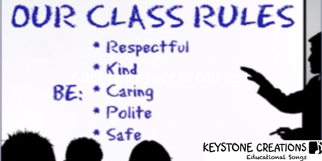 KEYSTONE CREATIONS ~ Educational Songs: 'OUR CLASS RULES ~ OK!'