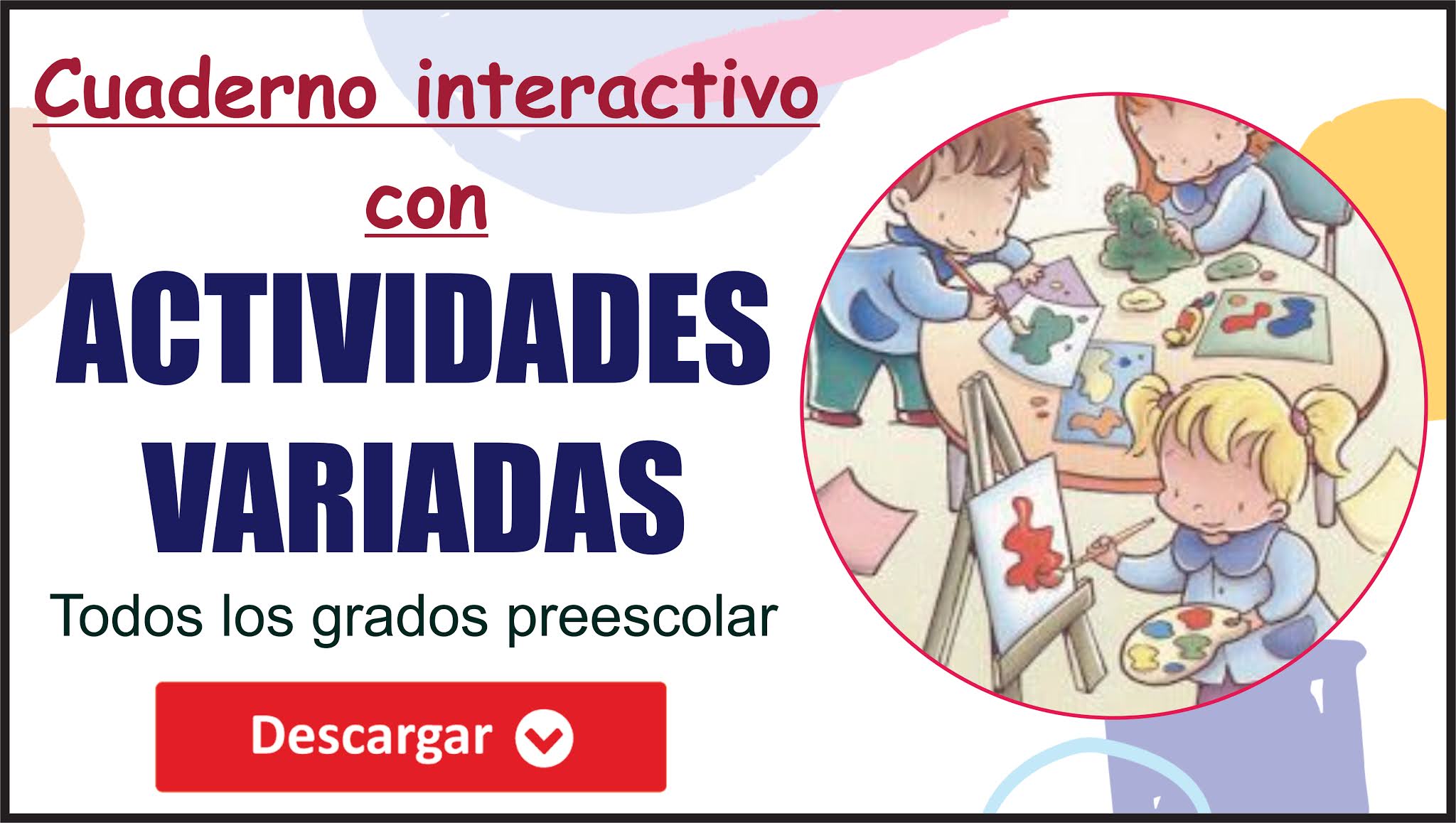 Cuaderno interactivo con actividades variadas para todos los grados ...