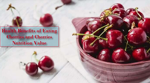 Health Benefits of Eating Cherries | Cherries Nutrition Value - Ocean ...