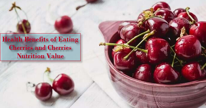 Health Benefits of Eating Cherries | Cherries Nutrition Value - Ocean ...