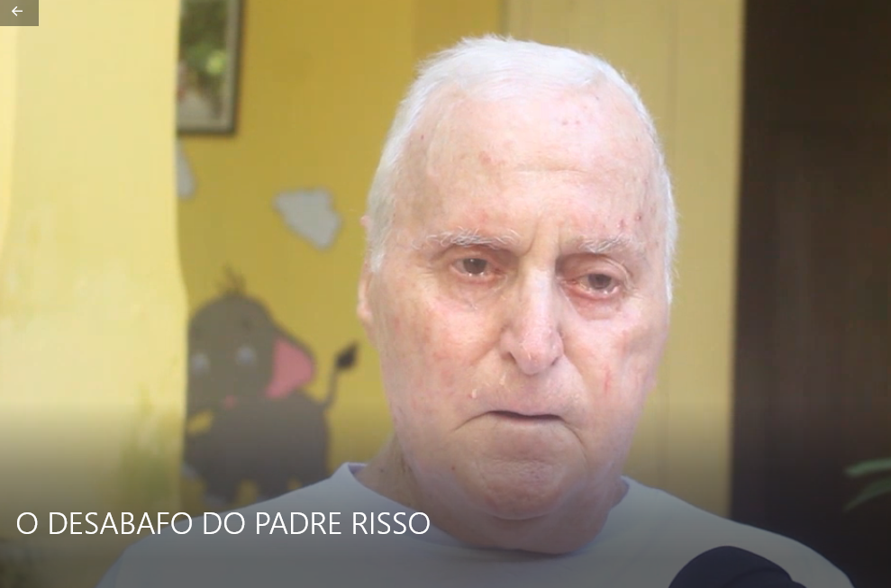 Jornalismo com seriedade: VEJA O VÍDEO; O DESABAFO DO PADRE LUIS RISSO, O HOMEM QUE CONSTRUIU ...