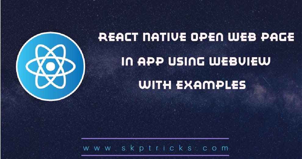 React Native Open Web Page In App Using Webview Skptricks