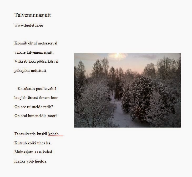 Kasper Informaatika Ajaveeb: Luuletus ja pilt talvest