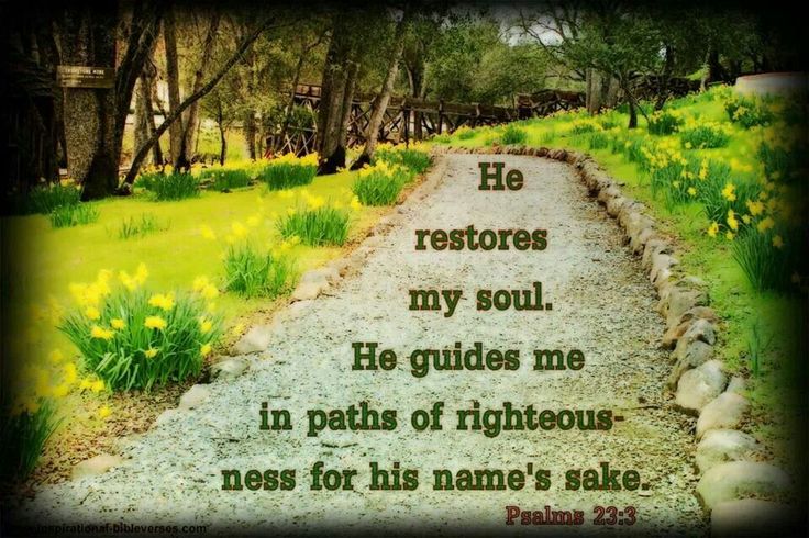 He Restores my Soul